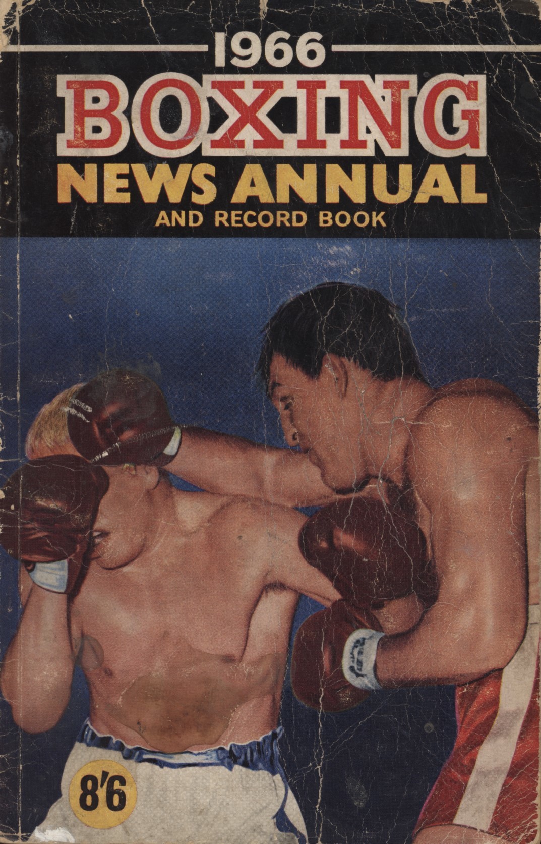 BOXING NEWS ANNUAL AND RECORD BOOK 1966 - Boxing Annuals : Sportspages.com