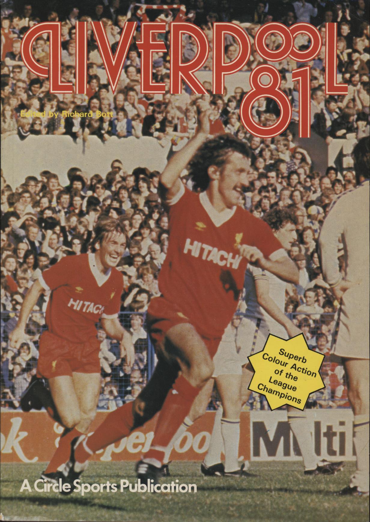 LIVERPOOL OFFICIAL ANNUAL 1981 - Football Club Annuals: Sportspages.com