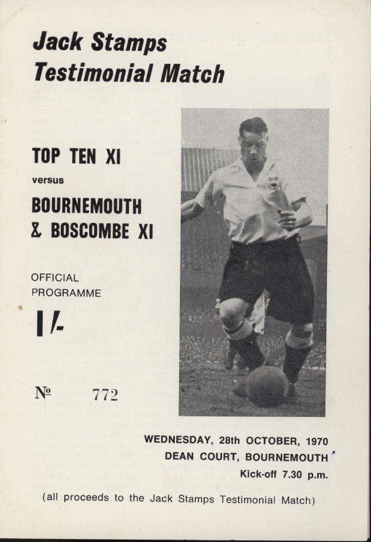 TOP TEN XI V BOURNEMOUTH & BOSCOMBE XI (JACK STAMPS TESTIMONIAL) 1970 ...