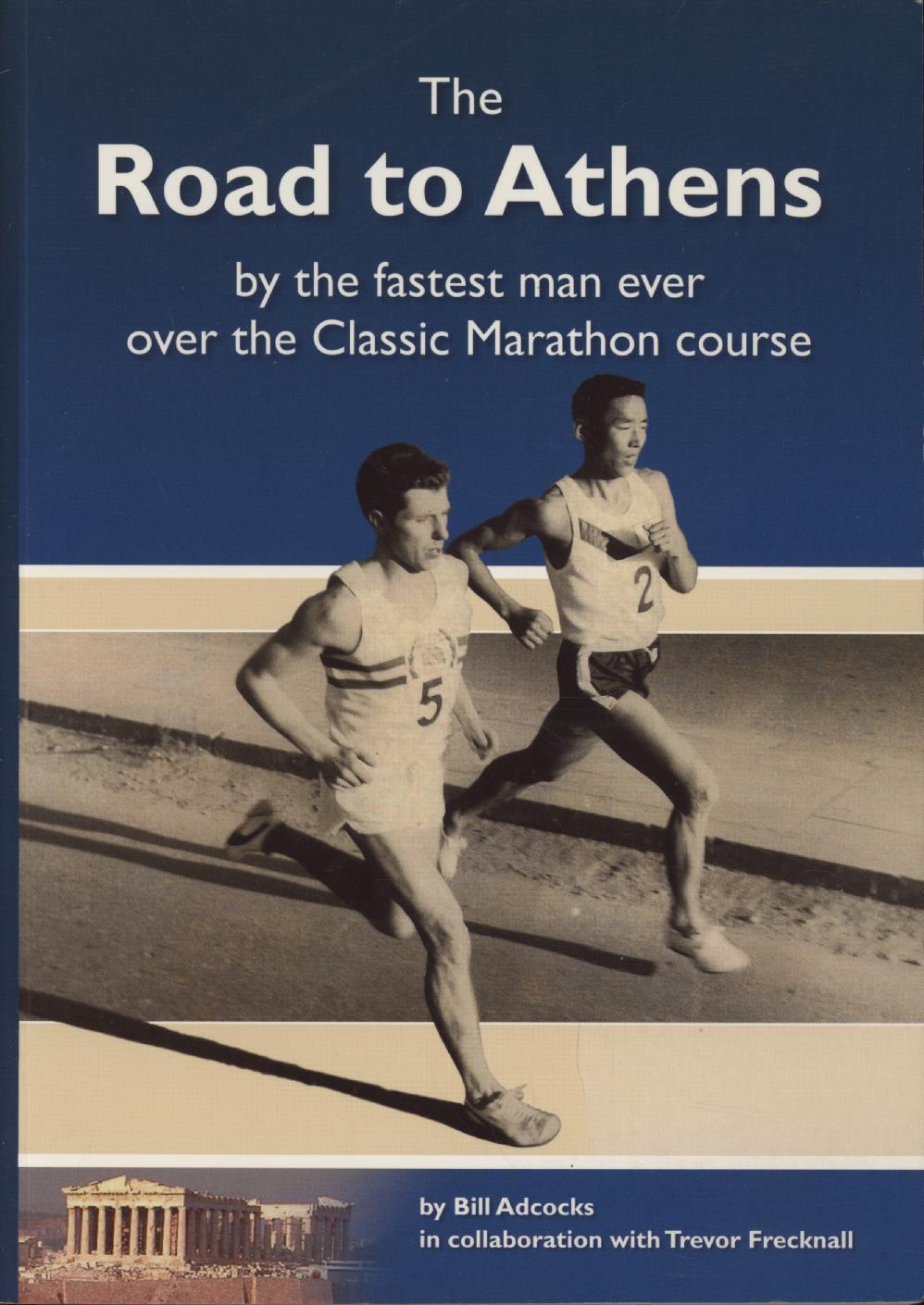 THE ROAD TO ATHENS - Olympics Biographies, Olympics books, Athletics ...