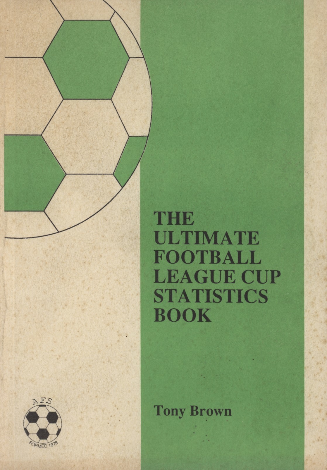 THE ULTIMATE FOOTBALL LEAGUE CUP STATISTICS BOOK - Football Books ...