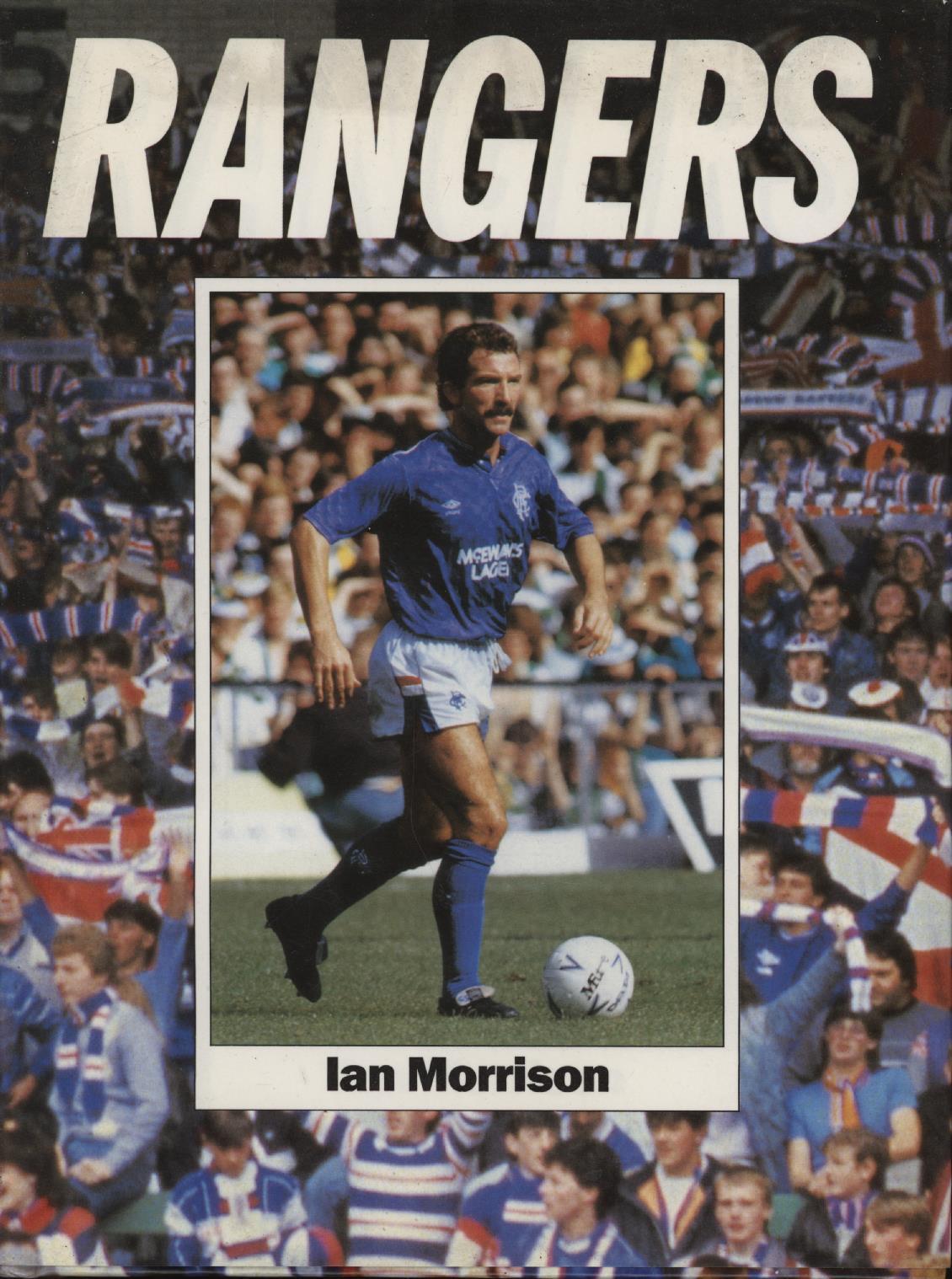 RANGERS - Books on Football Clubs: Sportspages.com