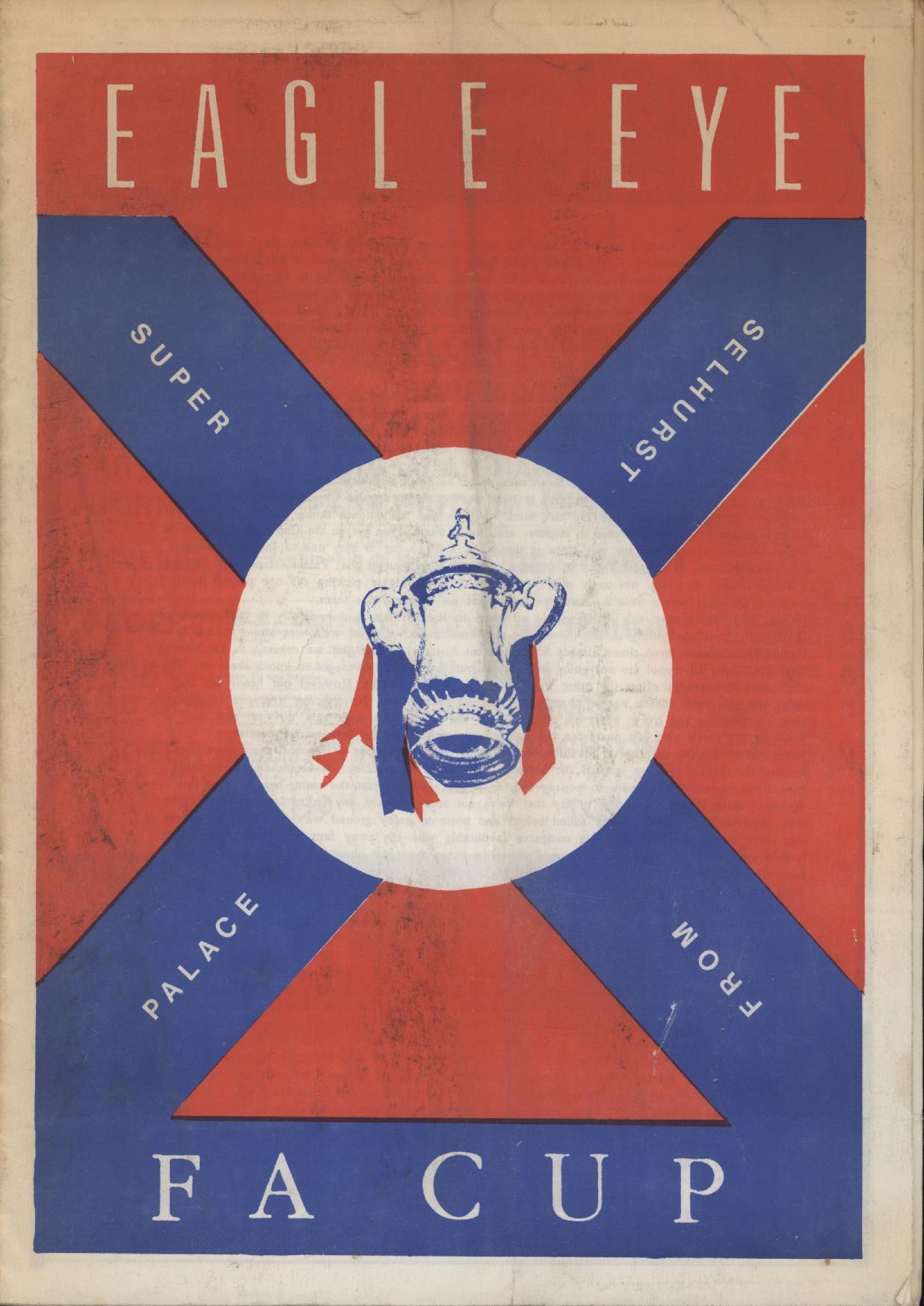 EAGLE EYE - CRYSTAL PALACE FANZINE 1990 (F.A. CUP SEMI-FINAL ISSUE ...
