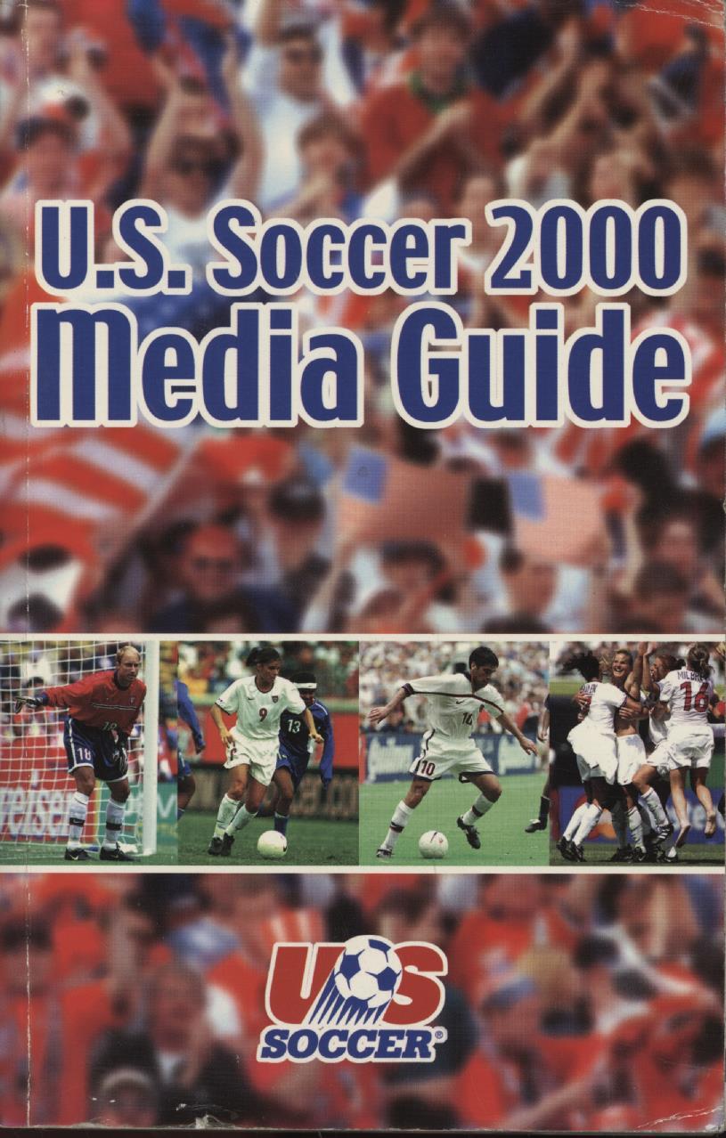 U.S. SOCCER 2000 MEDIA GUIDE - General Football Books: Sportspages.com