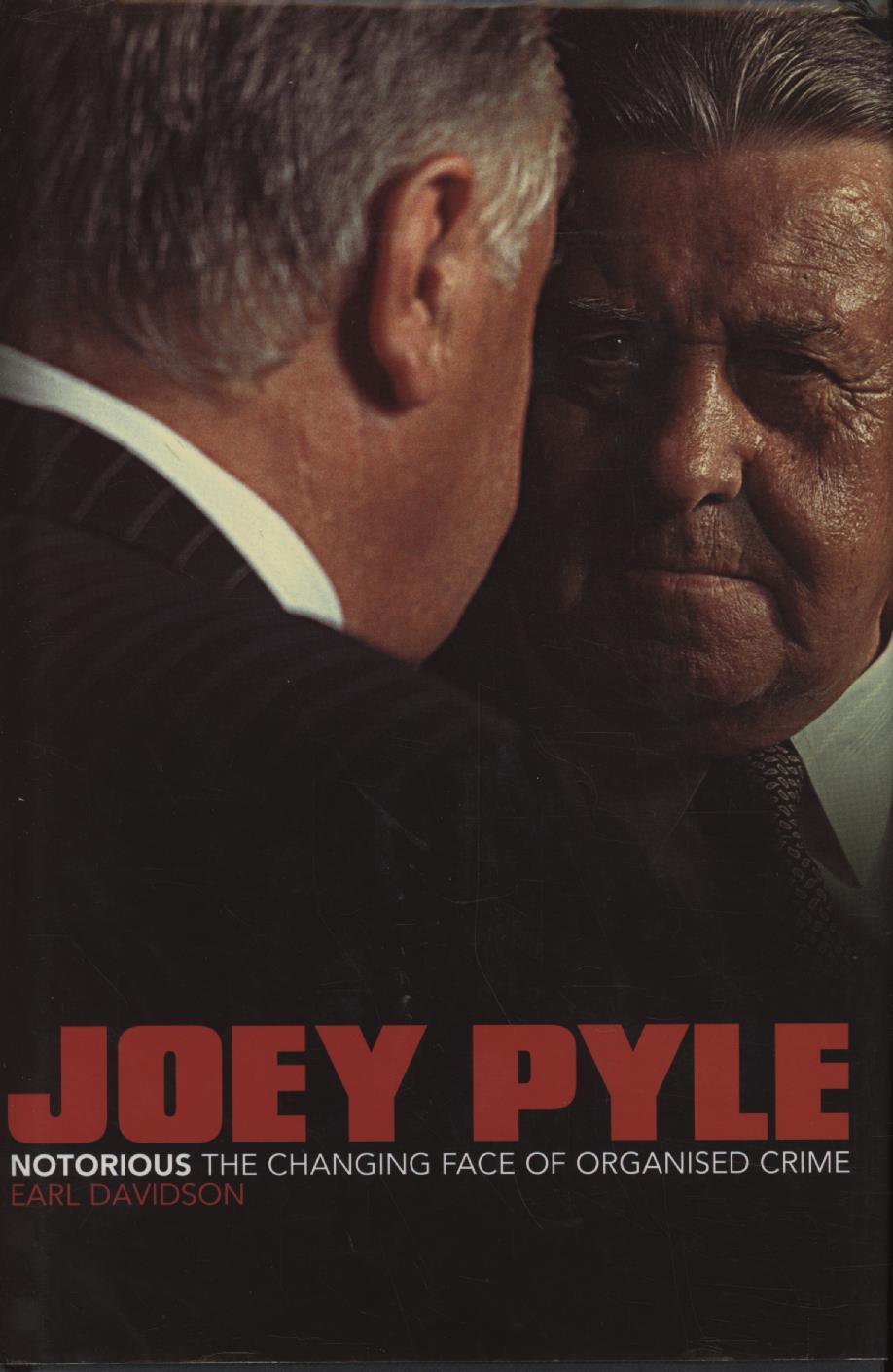 JOEY PYLE - NOTORIOUS: THE CHANGING FACE OF ORGANISED CRIME - Boxing ...
