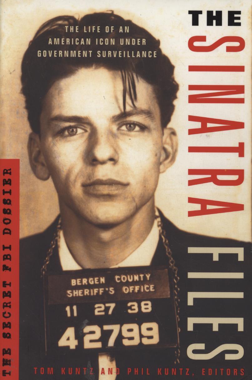 THE SINATRA FILES - THE SECRET FBI DOSSIER - Boxing Biography ...