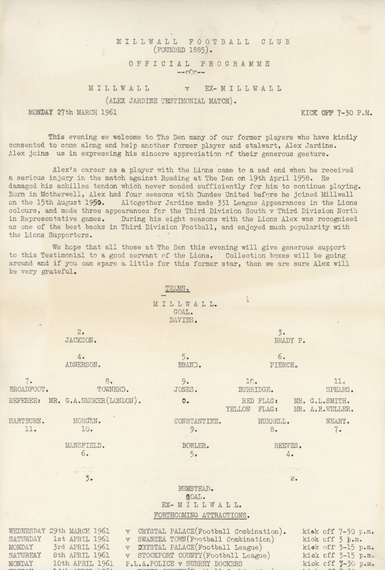 MILLWALL V EX MILLWALL (ALEX JARDINE TESTIMONIAL MATCH) 1960-61 ...