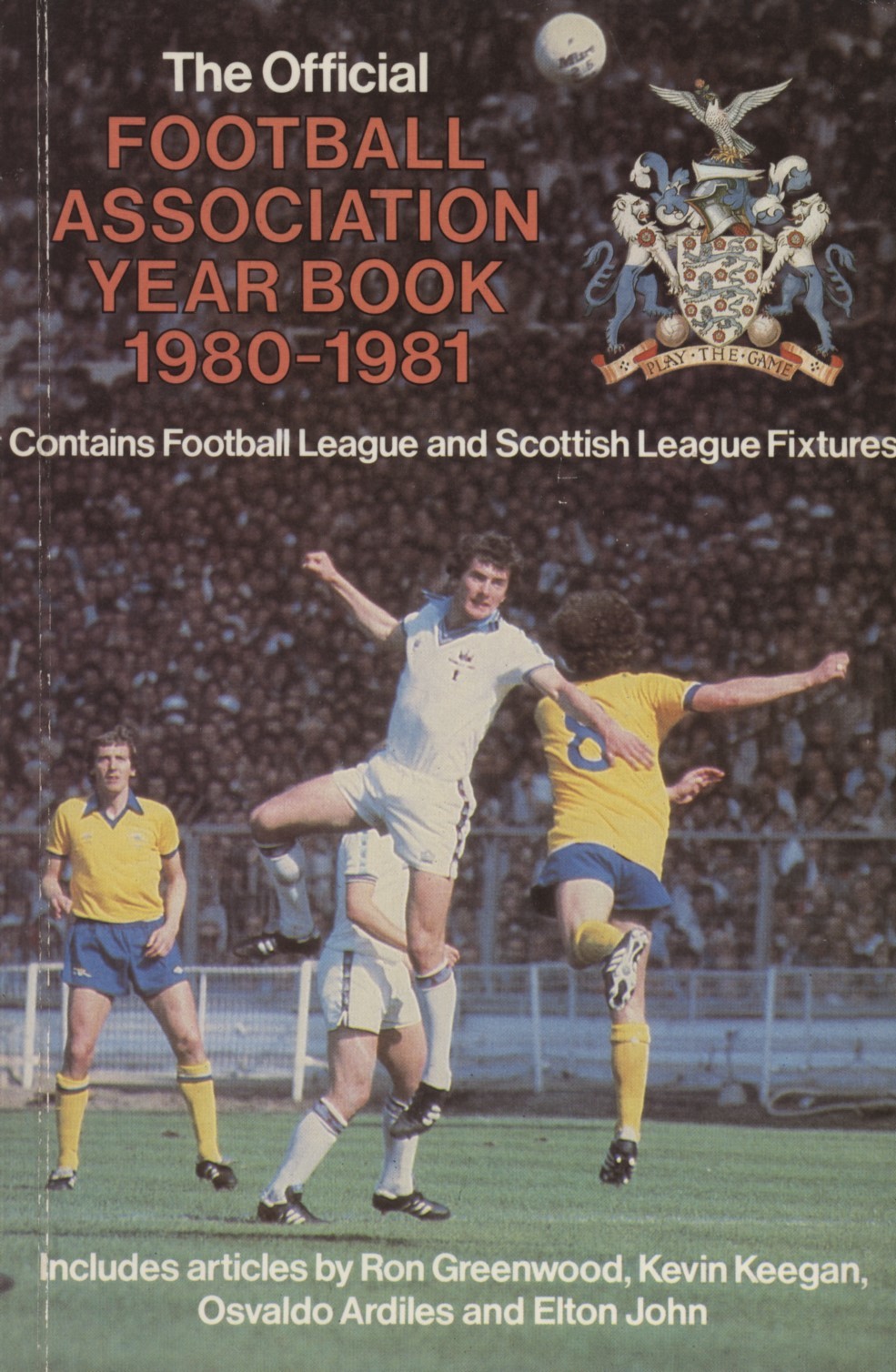 THE FOOTBALL ASSOCIATION YEAR BOOK 1980-81 - Football Annuals ...