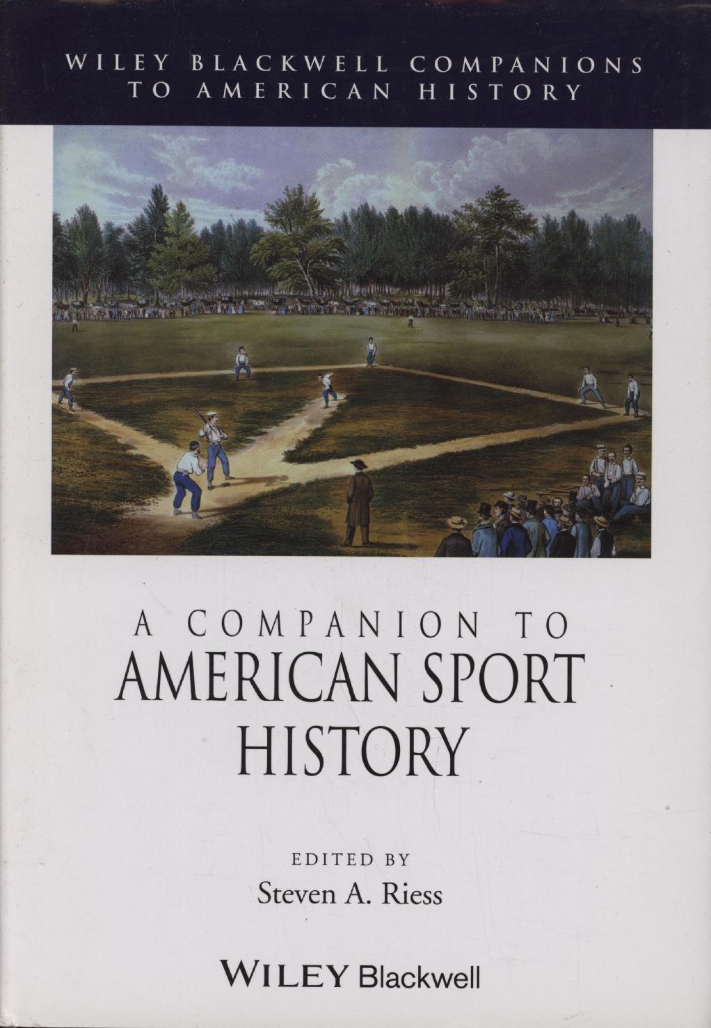 A COMPANION TO AMERICAN SPORT HISTORY - Rare general sports books ...