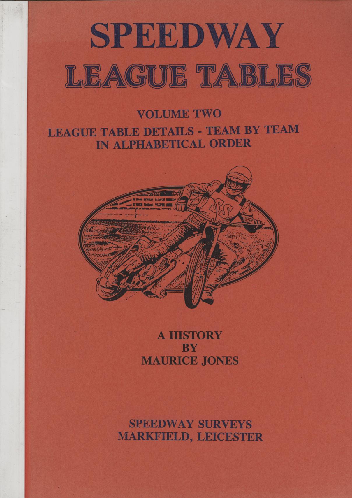 SPEEDWAY LEAGUE TABLES - VOLUME TWO - Motorsport books: Sportspages.com