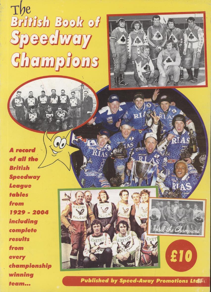 THE BRITISH BOOK OF SPEEDWAY CHAMPIONS - Motorsport books: Sportspages.com