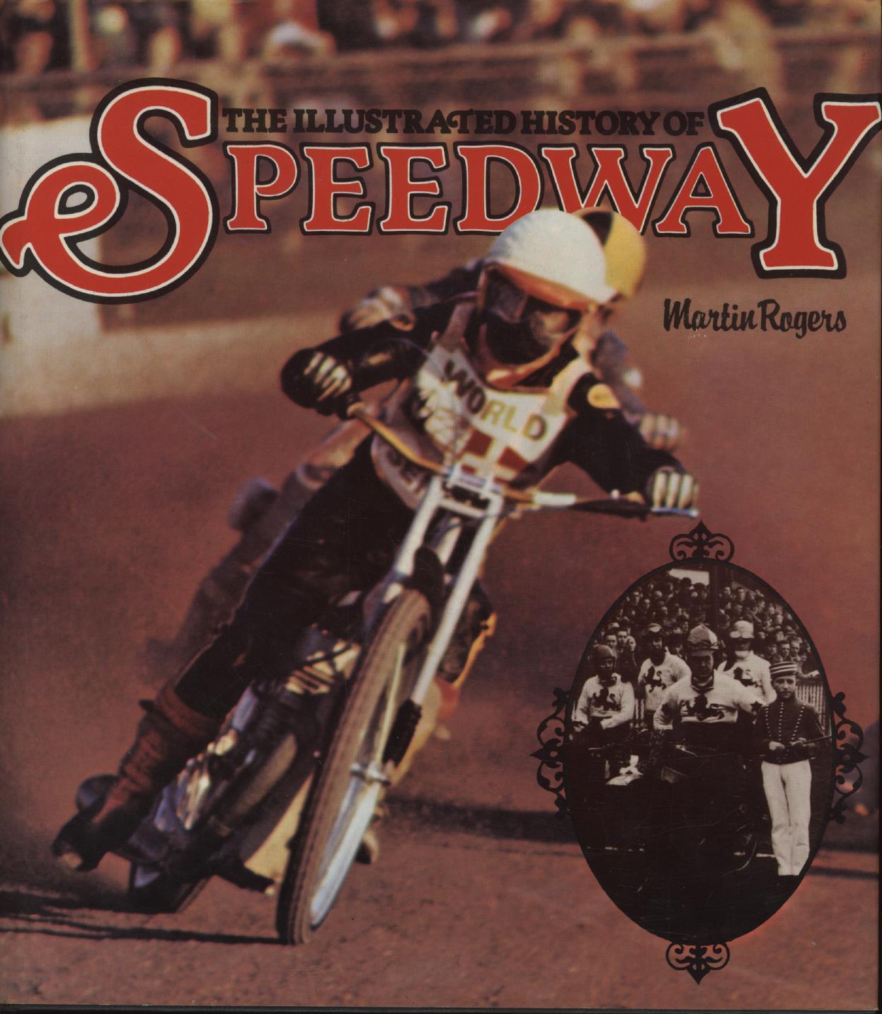 THE ILLUSTRATED HISTORY OF SPEEDWAY: Sportspages.com