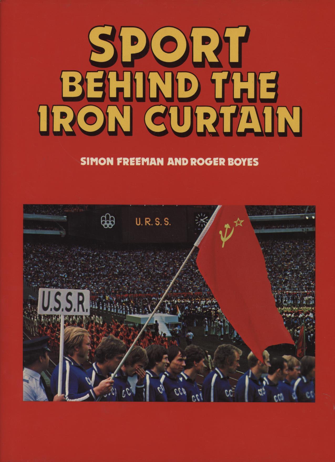 SPORT BEHIND THE IRON CURTAIN - Rare general sports books: Sportspages.com