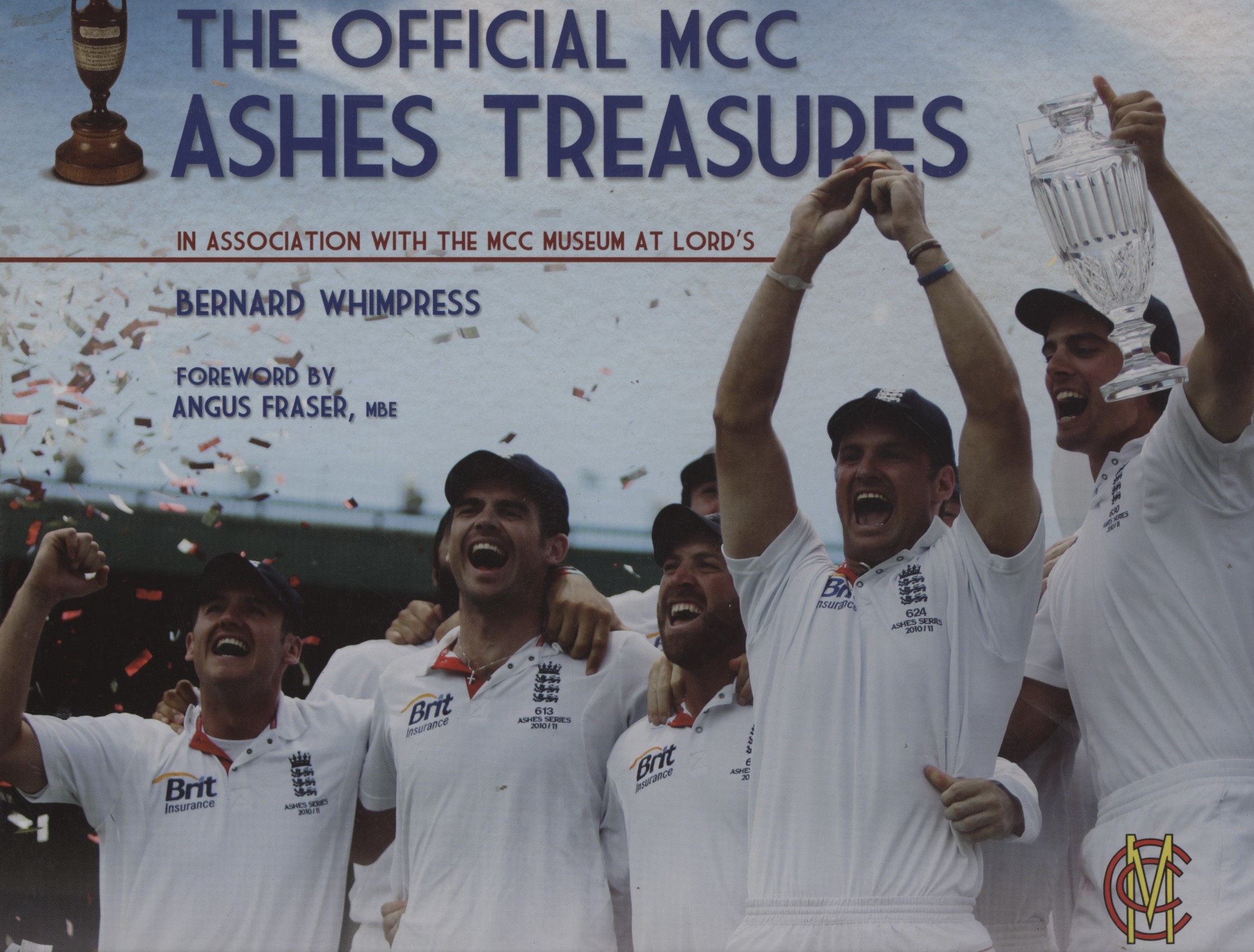 THE OFFICIAL MCC ASHES TREASURES - IN ASSOCIATION WITH THE MCC MUSEUM ...