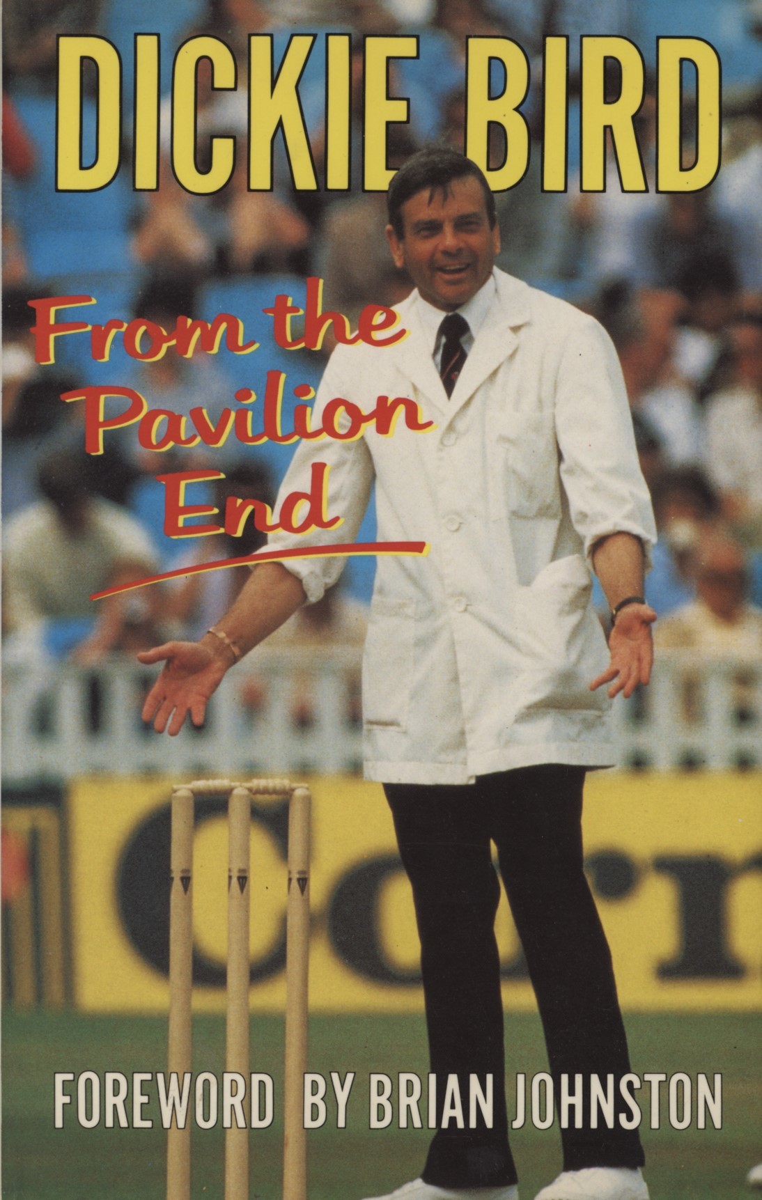 FROM THE PAVILION END (MULTI SIGNED) - Classic & Rare Cricket Books ...