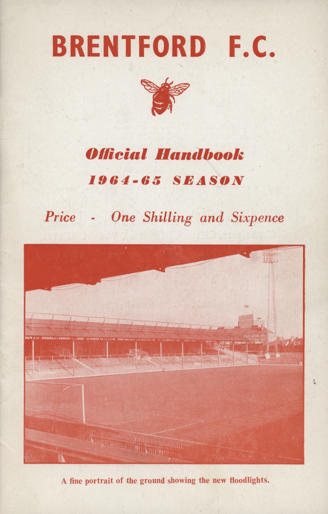 BRENTFORD FOOTBALL CLUB OFFICIAL HANDBOOK 1964-65 - Football Club ...