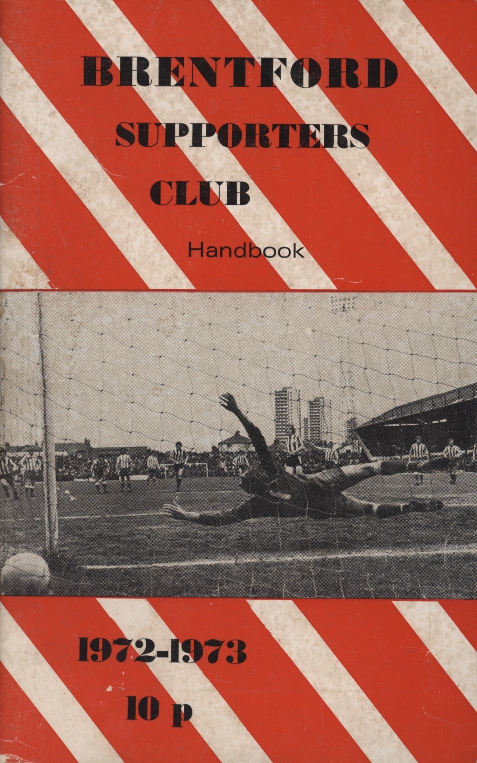 BRENTFORD FOOTBALL SUPPORTERS CLUB HANDBOOK 1972-73 - Football Club ...