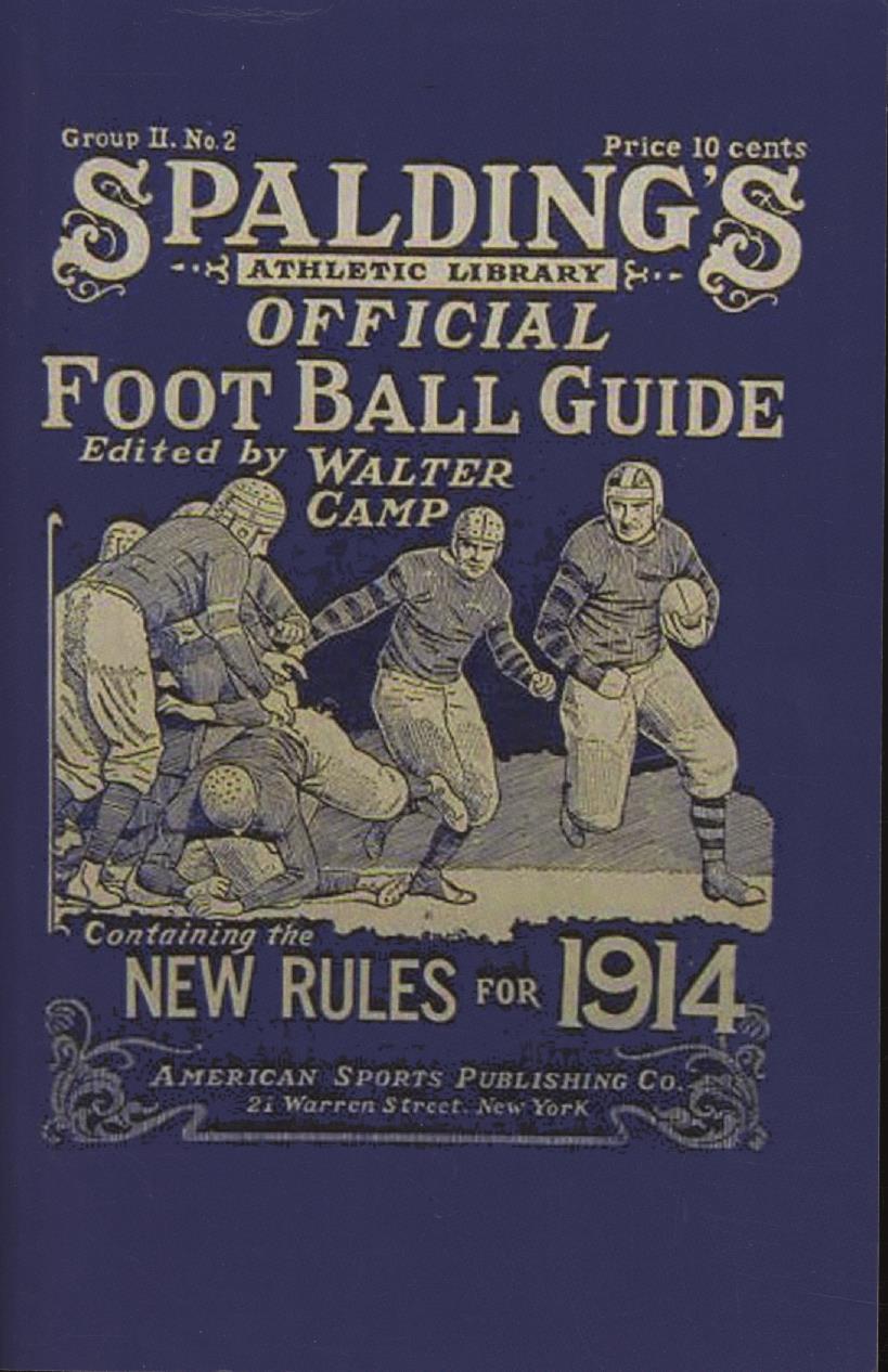 SPALDING'S OFFICIAL FOOTBALL GUIDE FOR 1914: Sportspages.com