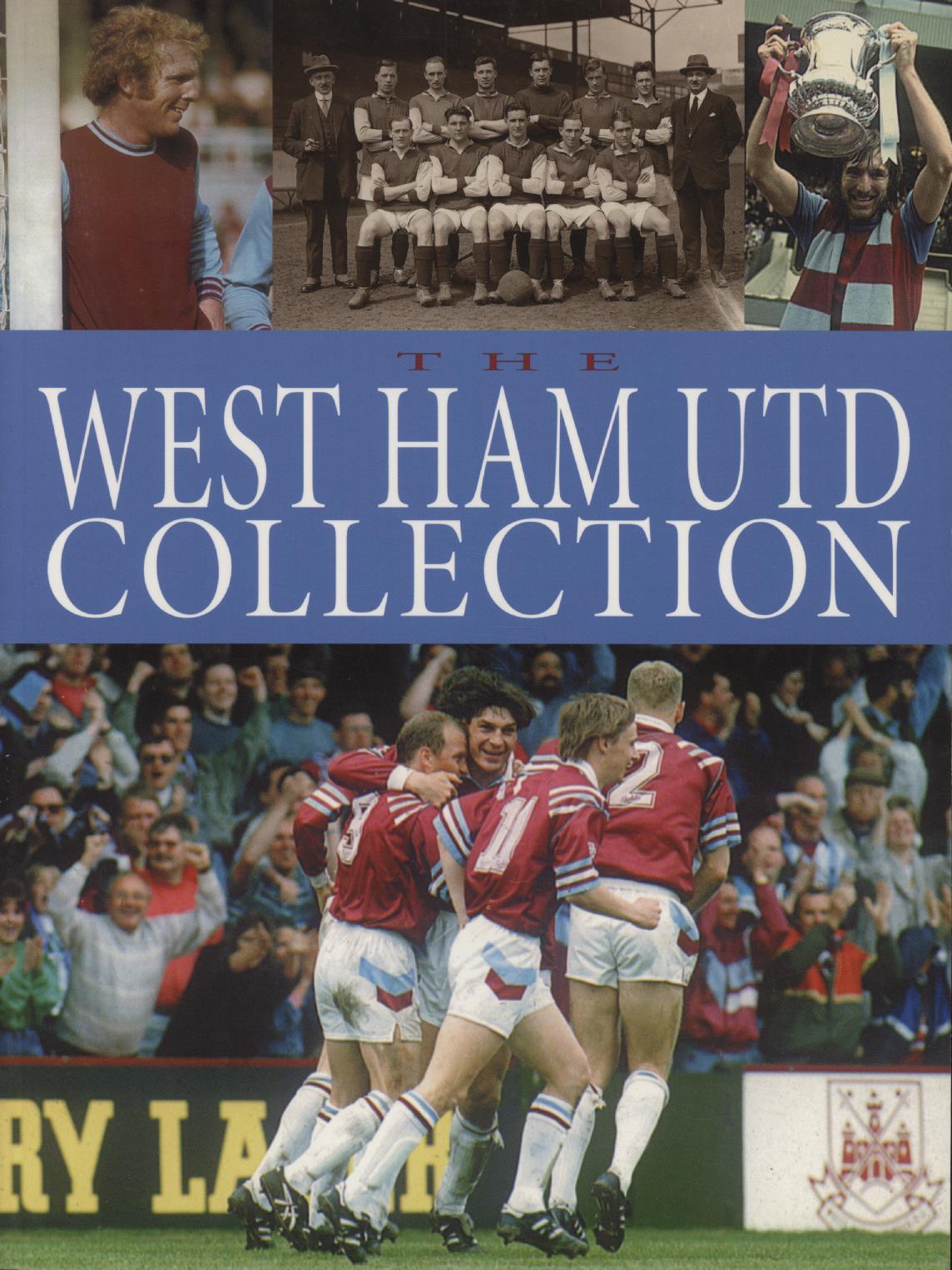THE WEST HAM UNITED COLLECTION - Books on Football Clubs: Sportspages.com