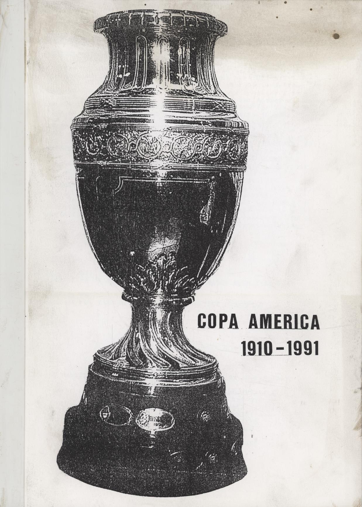 COPA AMERICA 1910-1991 - Football Books - Reference books: Sportspages.com