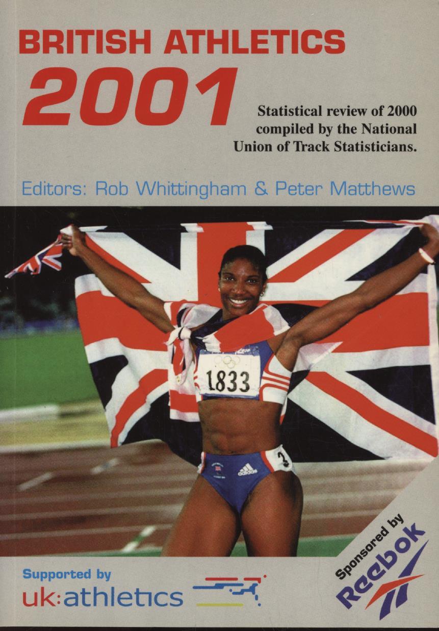 BRITISH ATHLETICS 2001 - General Athletics Books: Sportspages.com