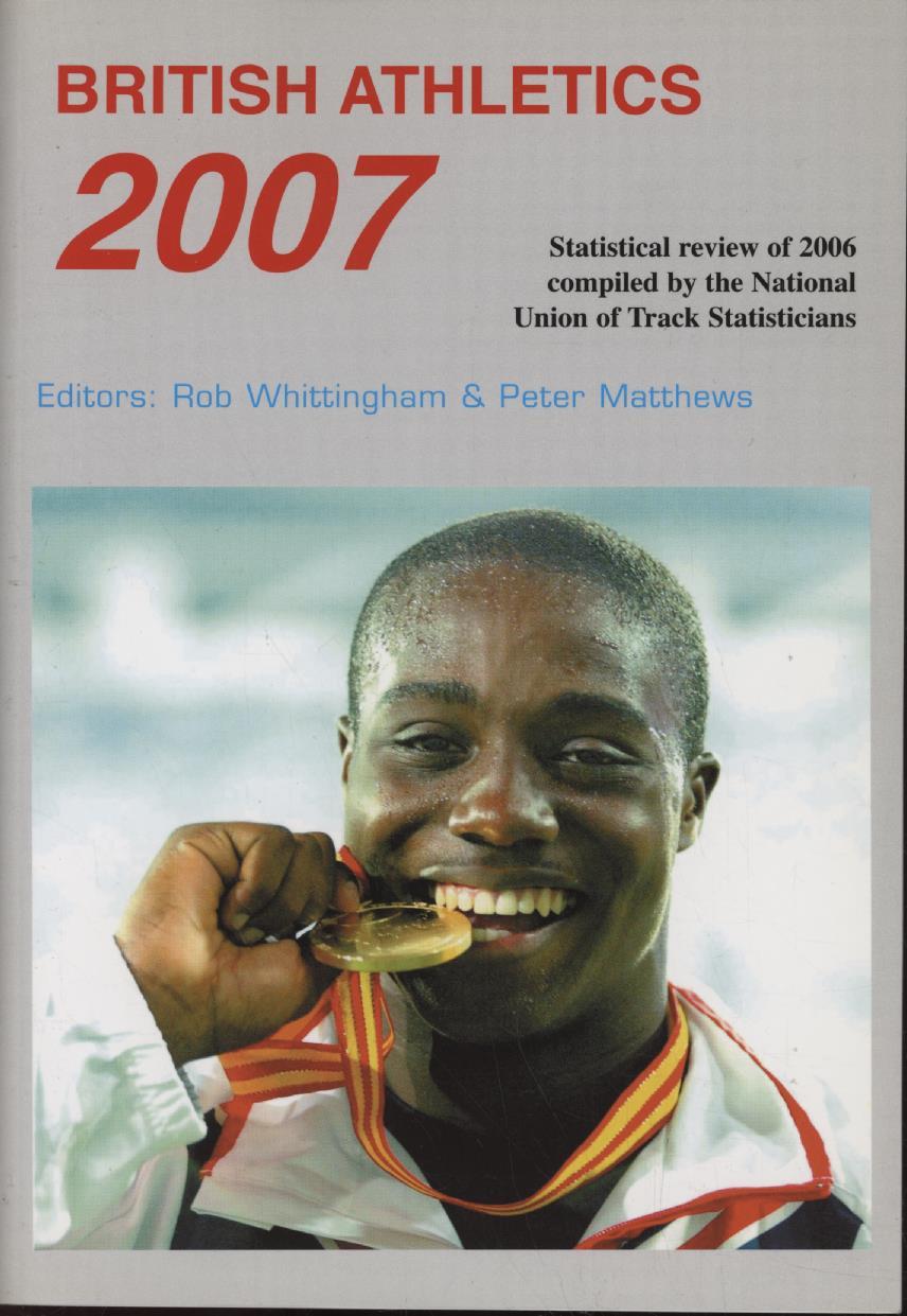 BRITISH ATHLETICS 2007 - General Athletics Books: Sportspages.com