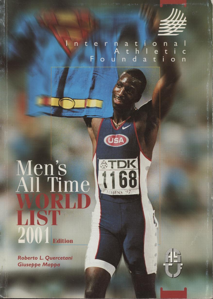 MEN'S ALL TIME WORLD LIST (2001 EDITION) - General Athletics Books ...