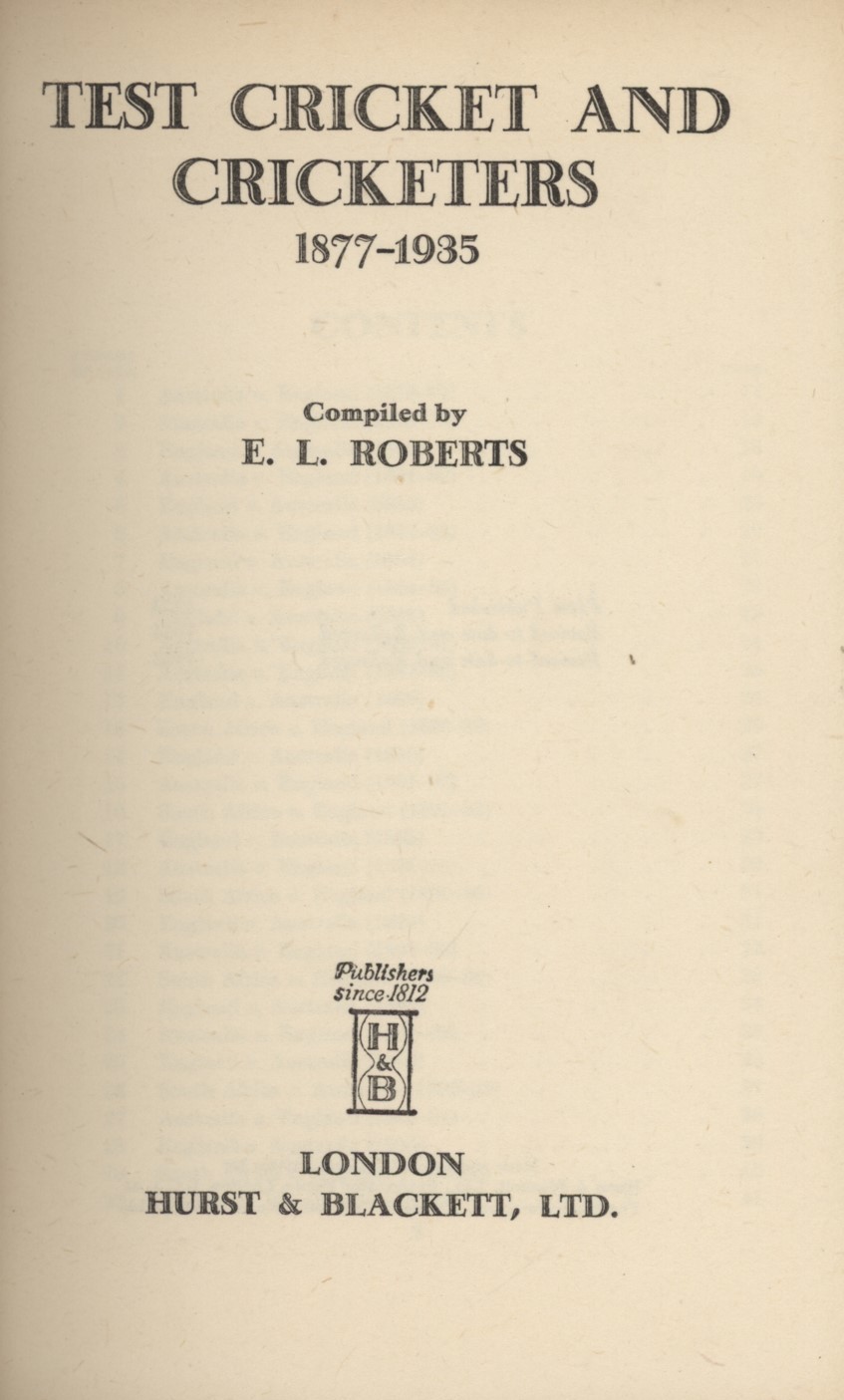 TEST CRICKET AND CRICKETERS 1877-1935 - Cricket Reference Books ...