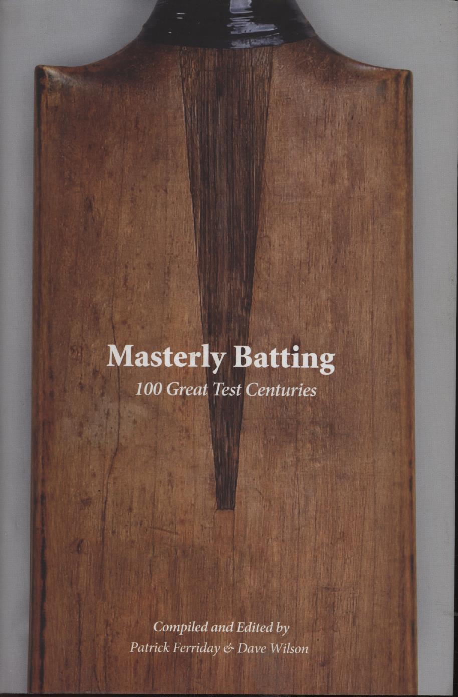 MASTERLY BATTING - 100 GREAT TEST CENTURIES - Cricket Books on ...