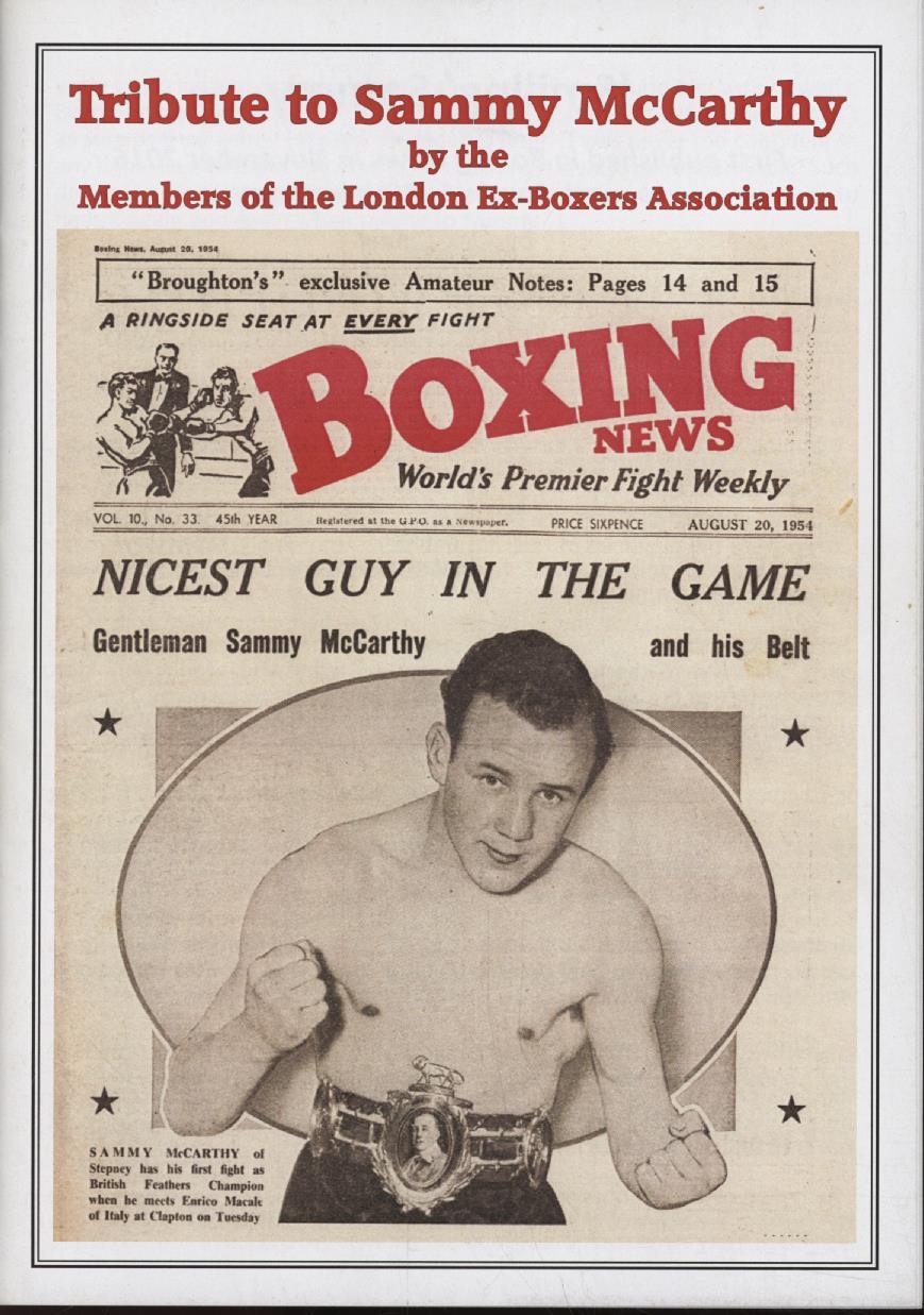 TRIBUTE TO SAMMY MCCARTHY BY THE MEMBERS OF THE LONDON EX-BOXERS ...