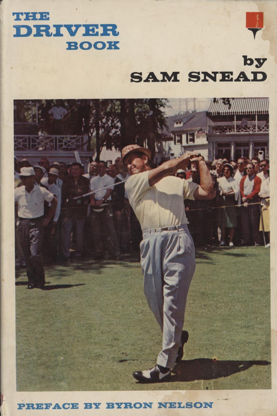 THE DRIVER BOOK - Golf Instructional Books: Sportspages.com