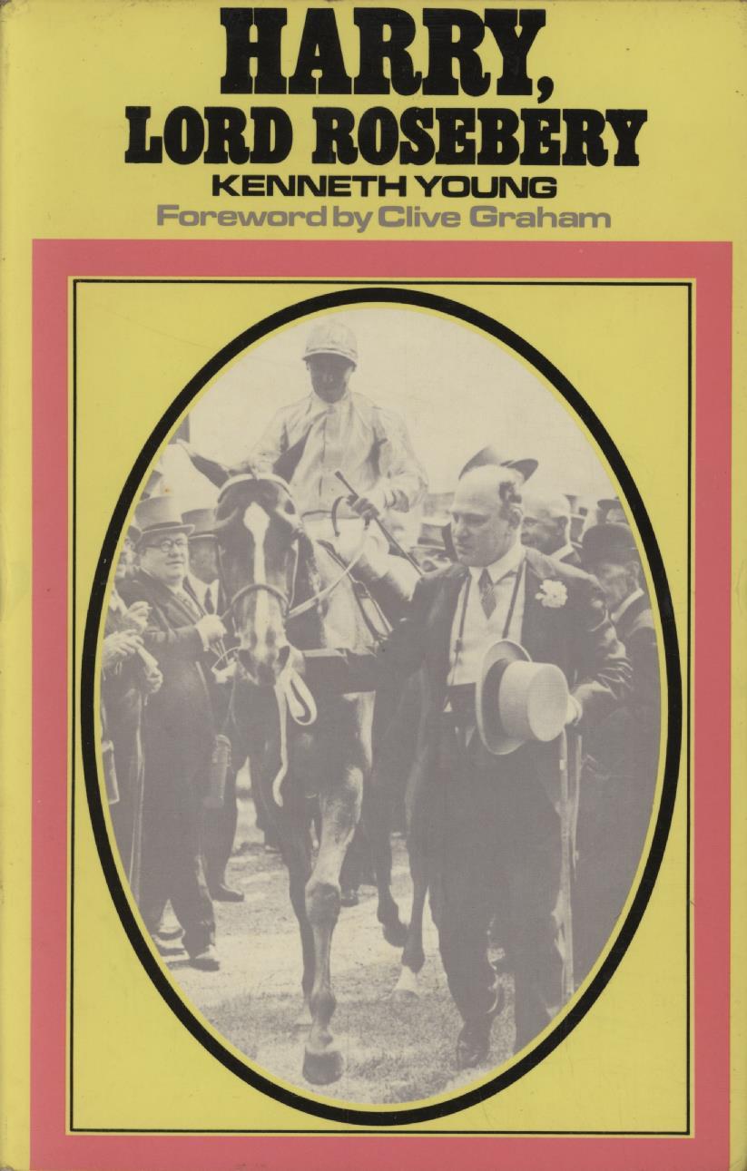 HARRY, LORD ROSEBERY - Horse Racing Biographies: Sportspages.com