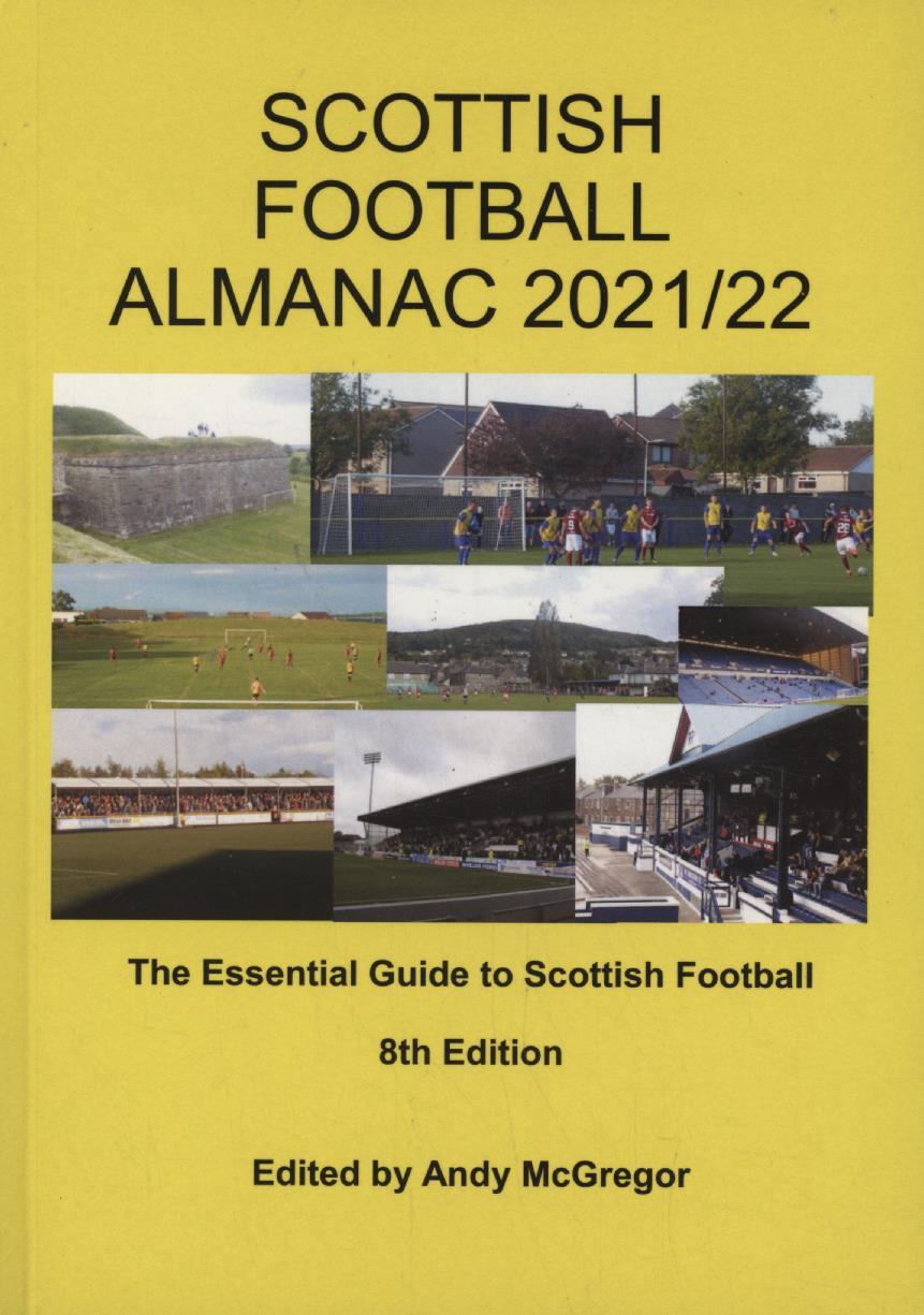 SCOTTISH FOOTBALL ALMANAC - 2021/22 - Football Annuals & Periodicals ...