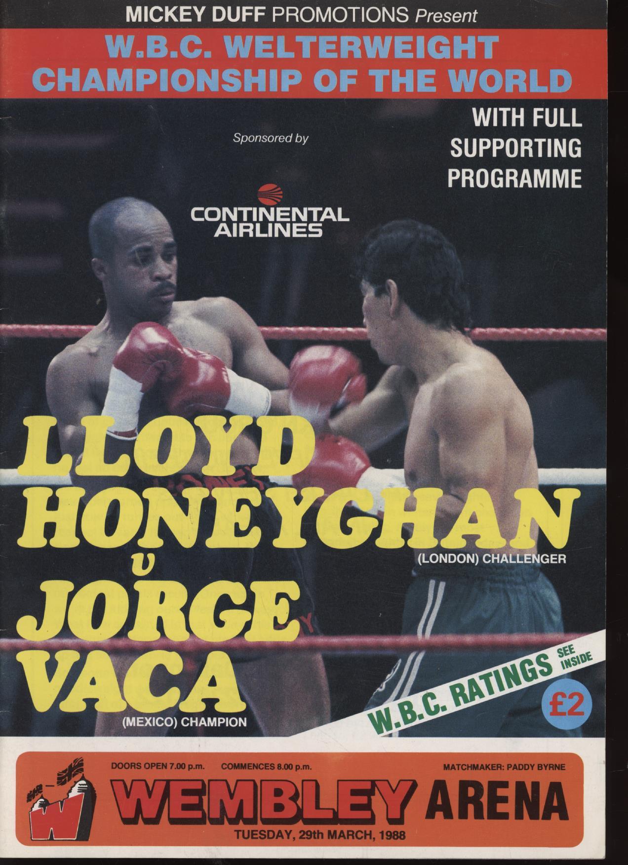 LLOYD HONEYGHAN V JORGE VACA (WORLD WELTERWEIGHT CHAMPIONSHIP) 1988 ...