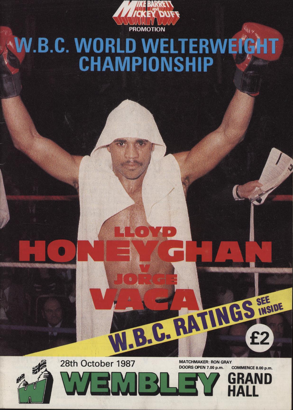 LLOYD HONEYGHAN V JORGE VACA (WORLD WELTERWEIGHT CHAMPIONSHIP) 1987 ...