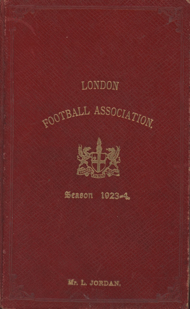 LONDON FOOTBALL ASSOCIATION - SEASON 1923-24 - Football Annuals ...