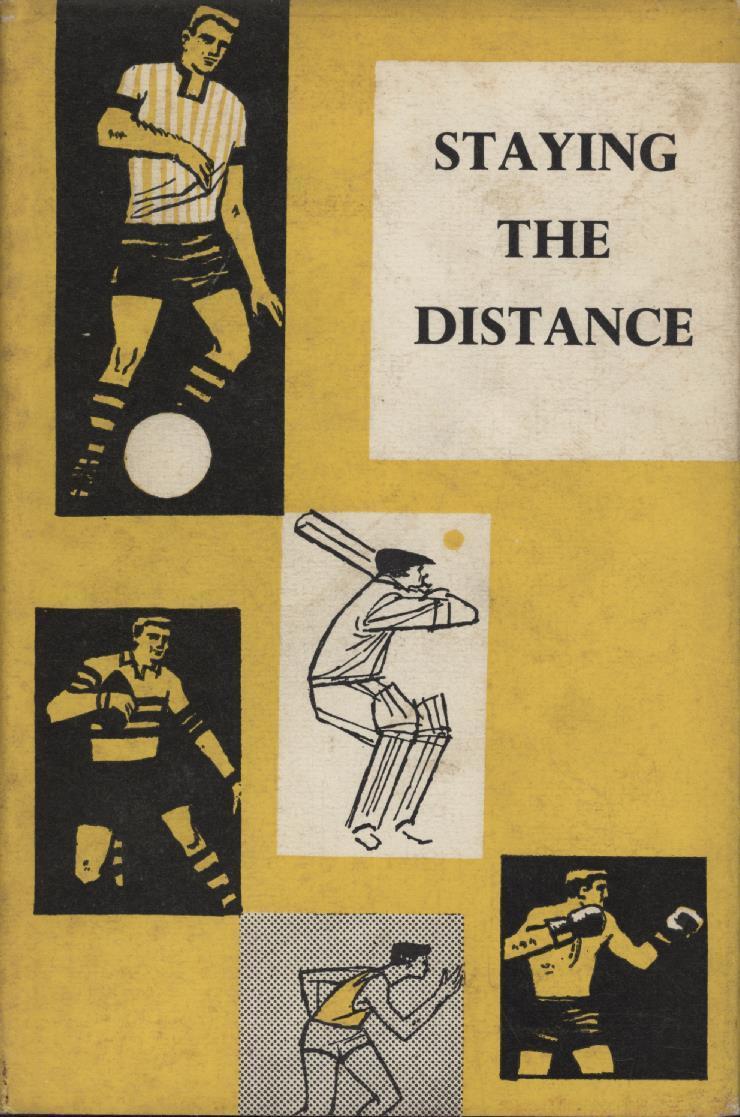 STAYING THE DISTANCE - General Athletics Books: Sportspages.com