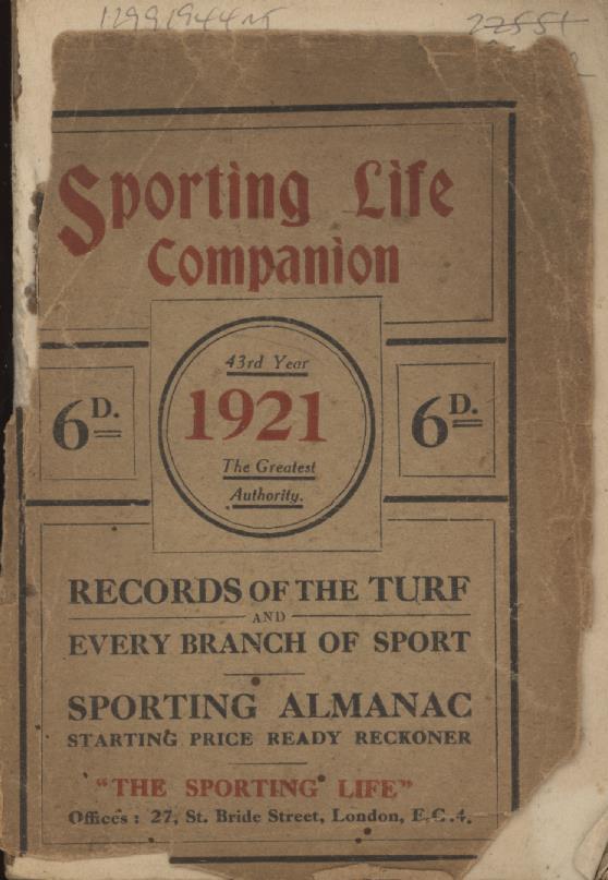 SPORTING LIFE COMPANION 1921 - RECORDS OF THE TURF AND EVERY BRANCH OF ...