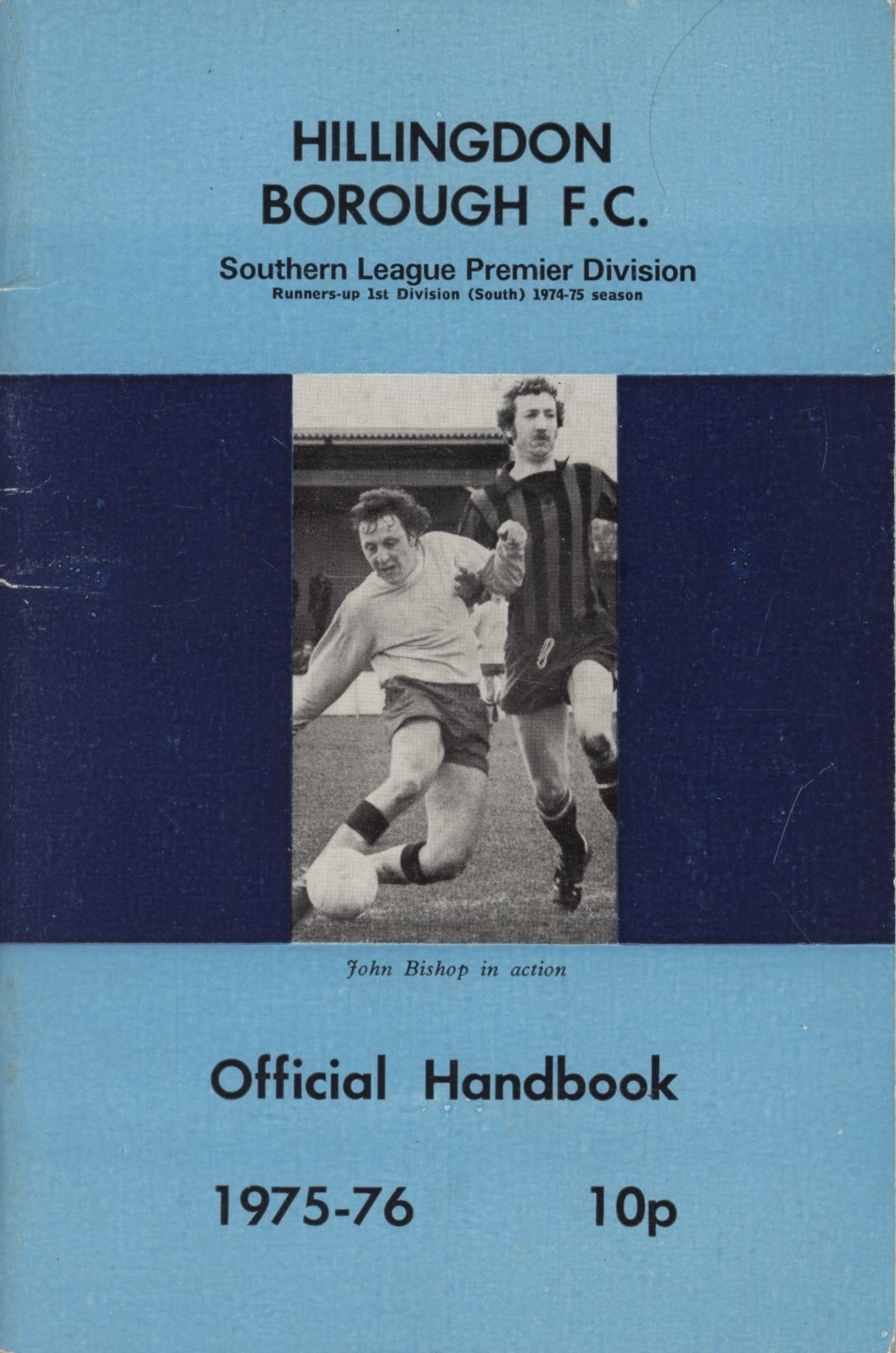 HILLINGDON BOROUGH F.C OFFICIAL HANDBOOK 1975-76 - Football Club ...