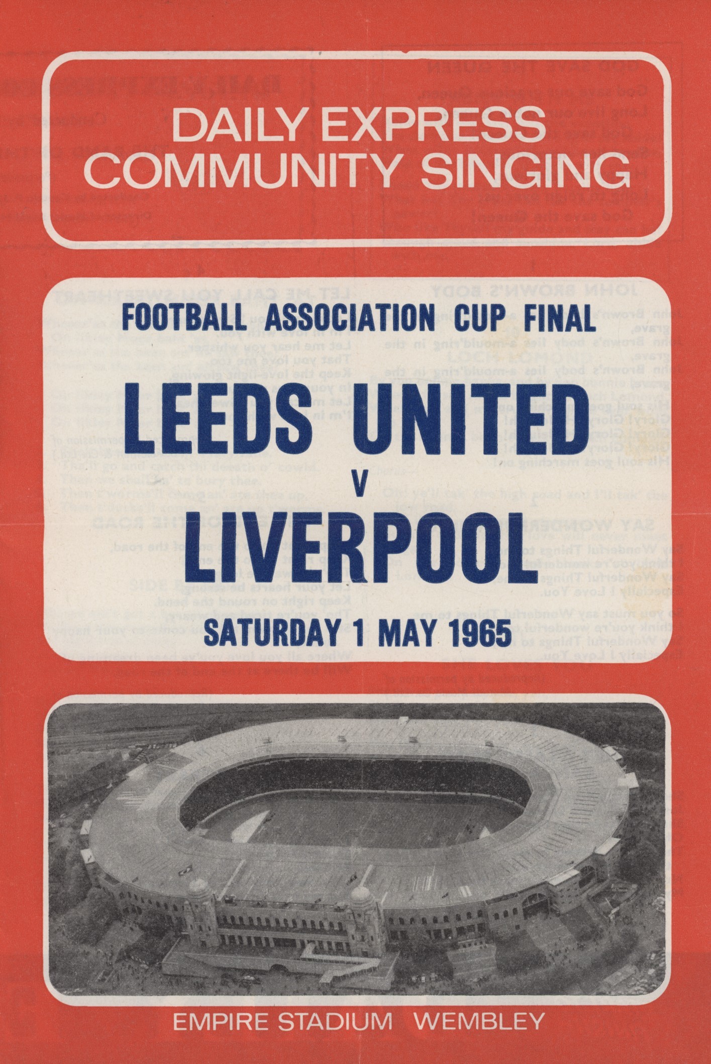 LEEDS UNITED V LIVERPOOL 1965 (F.A. CUP FINAL) COMMUNITY SINGING SHEET ...