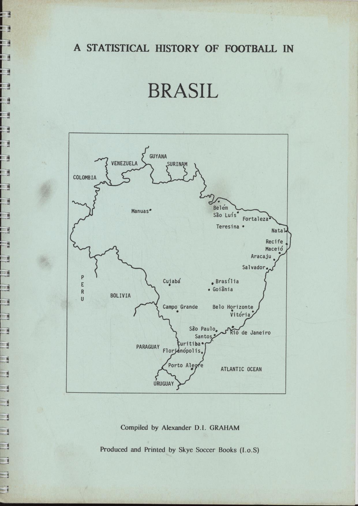 A STATISTICAL HISTORY OF FOOTBALL IN BRAZIL - Football Books ...