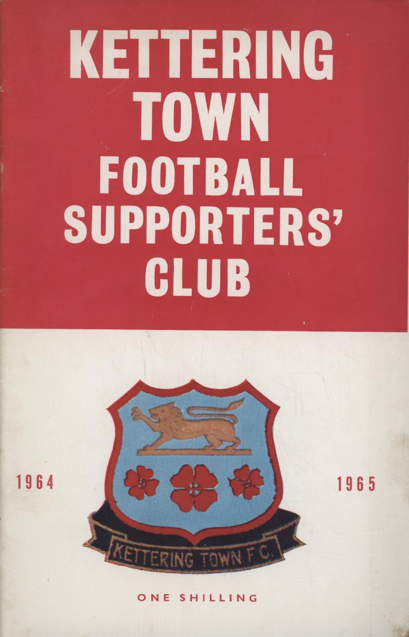 KETTERING TOWN FC 1964-65 OFFICIAL HANDBOOK - Football Club Annuals ...