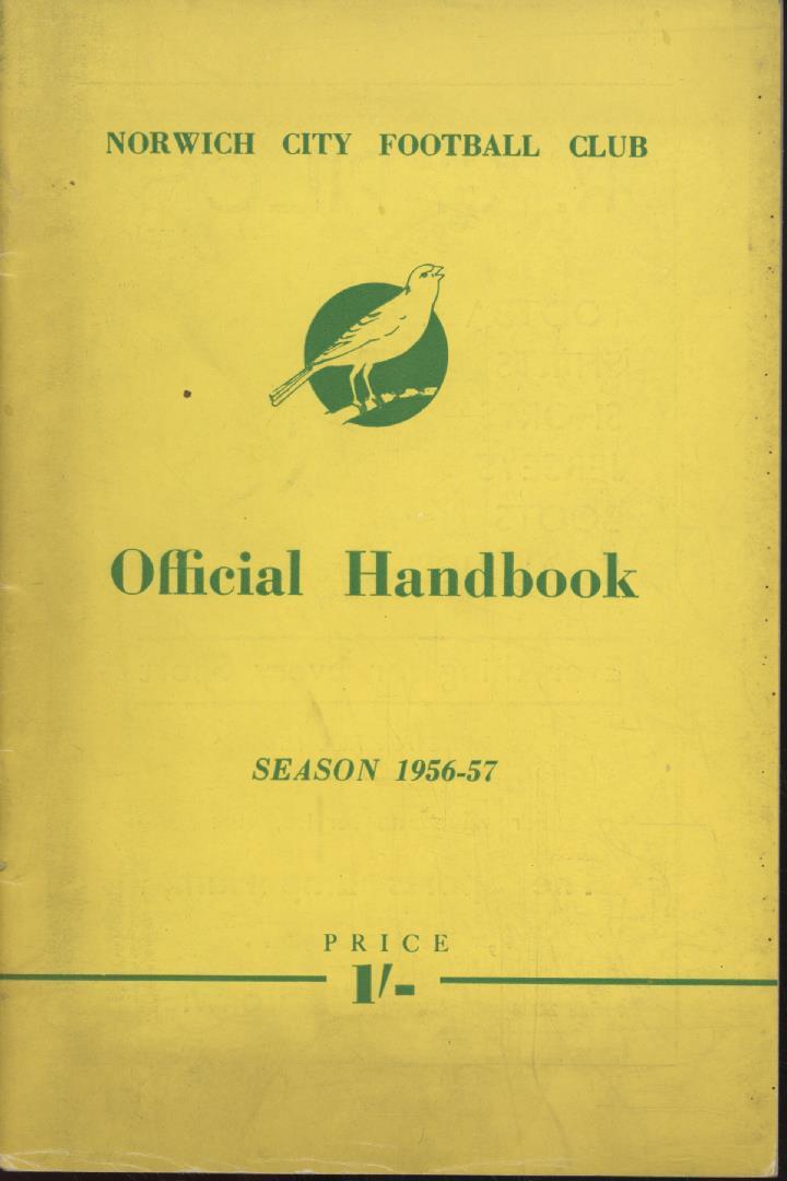 NORWICH CITY FOOTBALL CLUB OFFICIAL HANDBOOK 1956-57 - Football Club ...