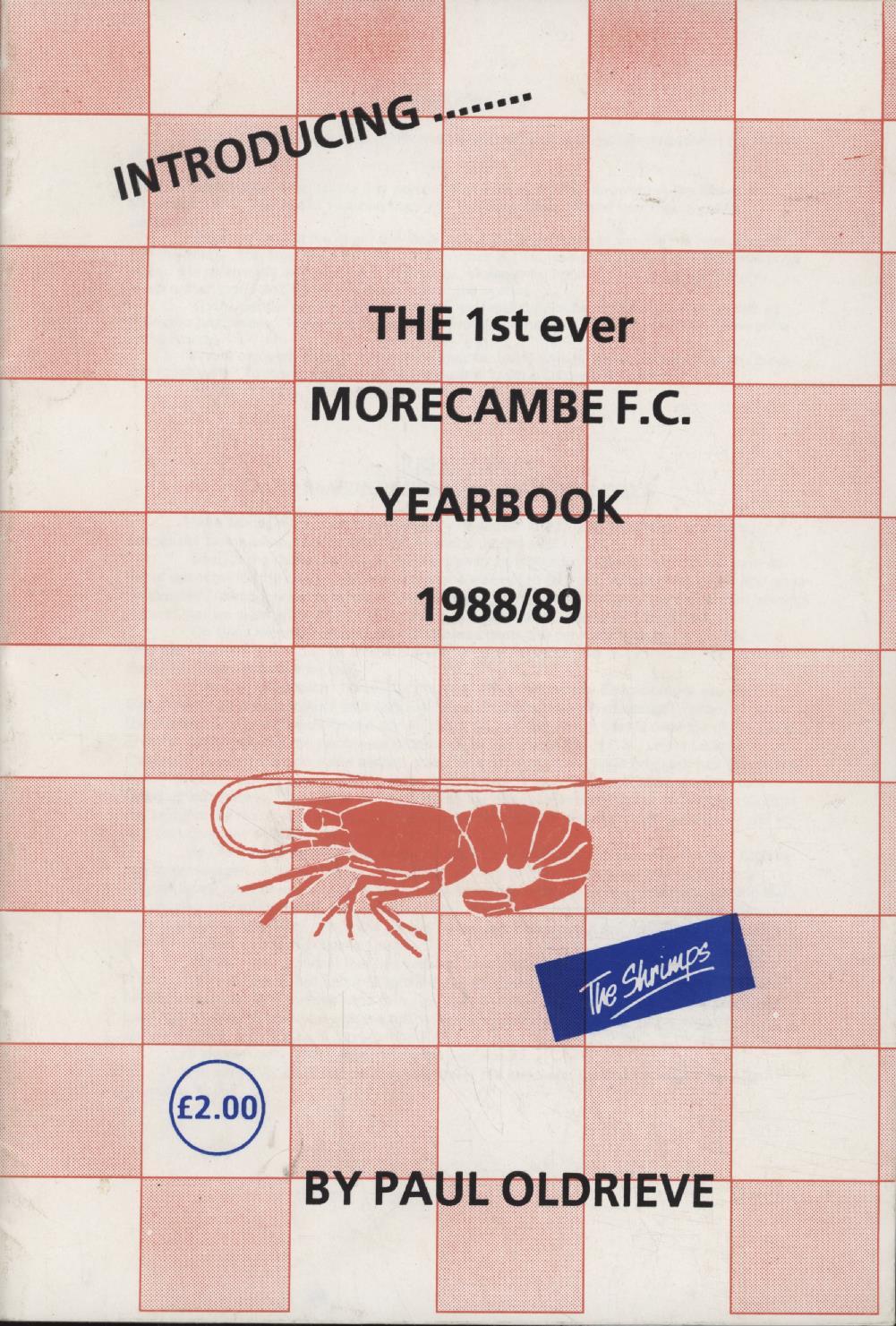 MORECAMBE F.C. YEARBOOK 1988/89 (THE FIRST EVER EDITION) - Souvenir ...