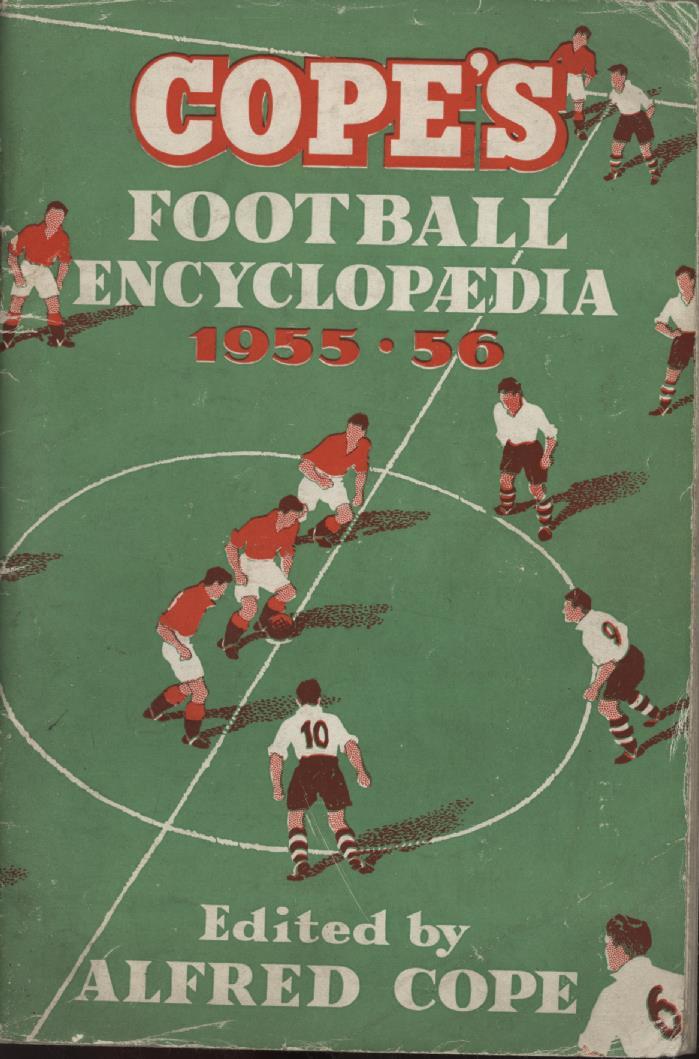 COPE'S FOOTBALL ENCYCLOPAEDIA 1955-56 - Football Annuals & Periodicals ...