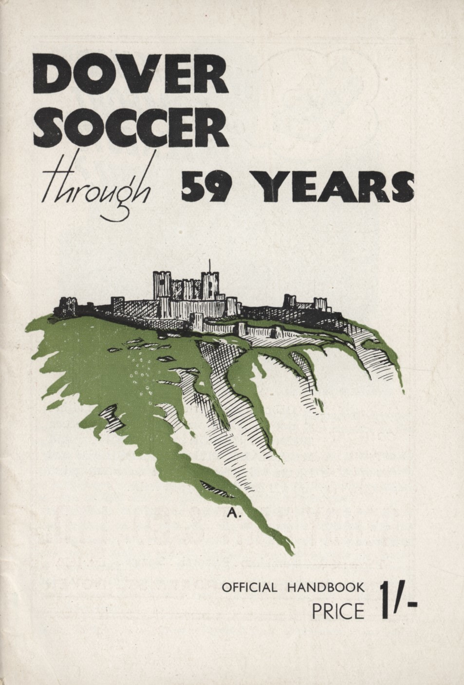 DOVER SOCCER THROUGH 59 YEARS - Souvenir Football Brochures ...