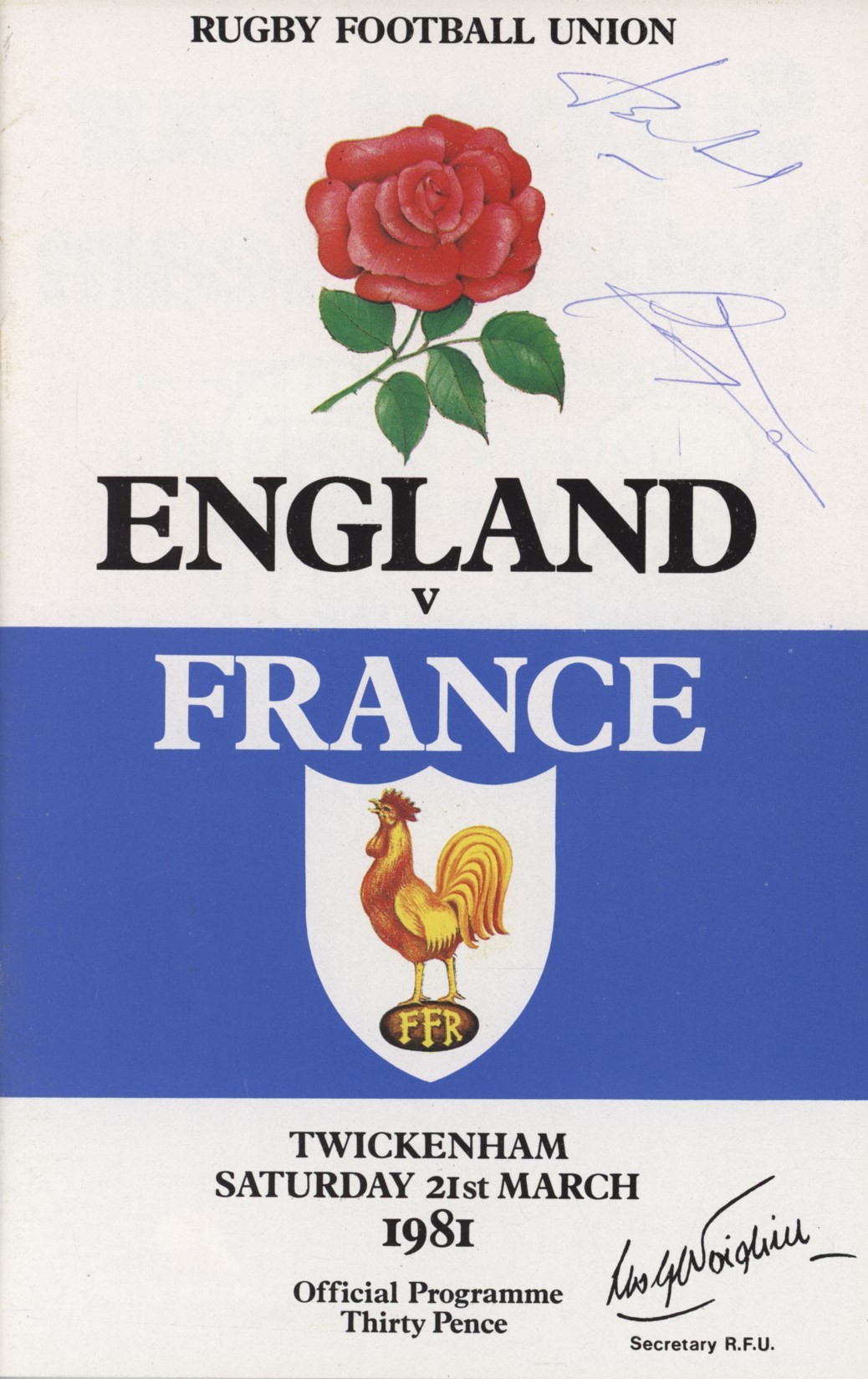 ENGLAND V FRANCE 1981 RUGBY UNION PROGRAMME (SIGNED BY BLANCO) - FRANCE ...