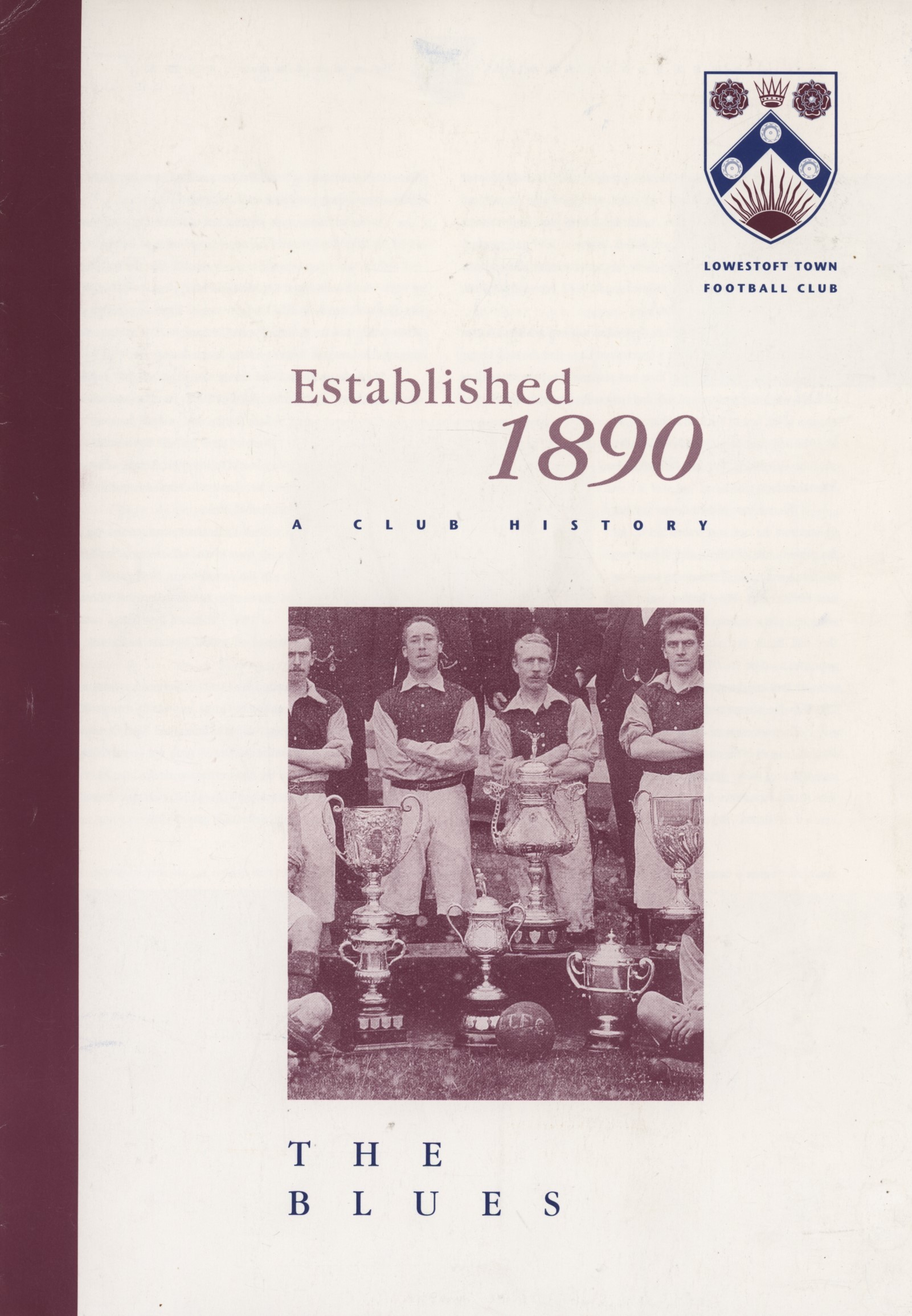 LOWESTOFT TOWN FOOTBALL CLUB - A CLUB HISTORY - Souvenir Football ...