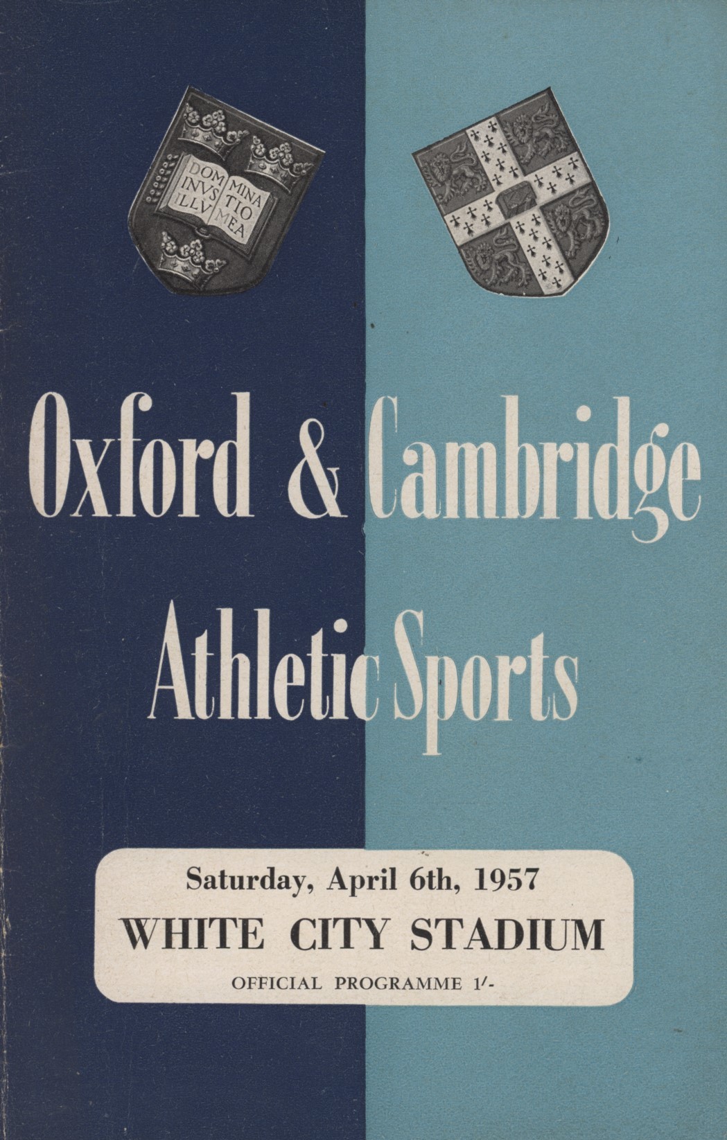OXFORD V CAMBRIDGE 1957 ATHLETIC SPORTS PROGRAMME - Athletics ...